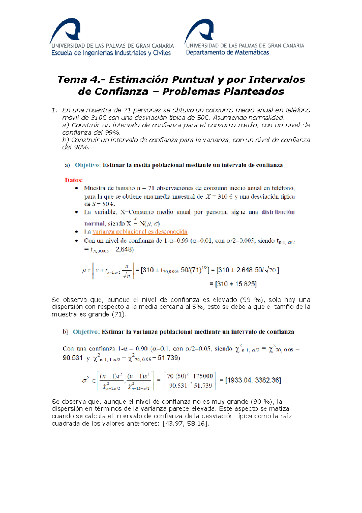 Tema 4.- Estimación Puntual y por Intervalos de Confianza - Problemas Planteados Resueltos - Studocu