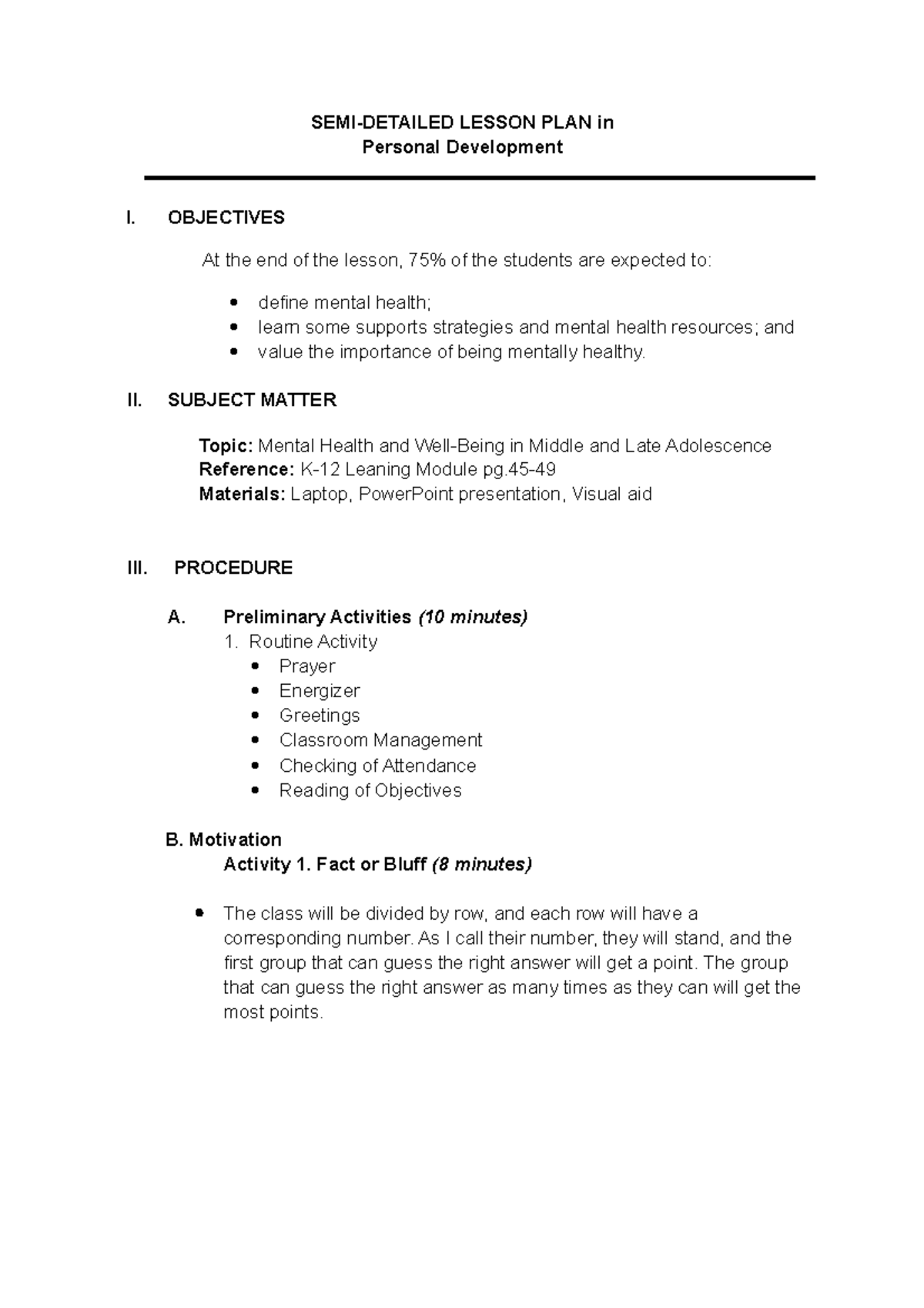 Lesson plan 3 - useful - SEMI-DETAILED LESSON PLAN in Personal ...