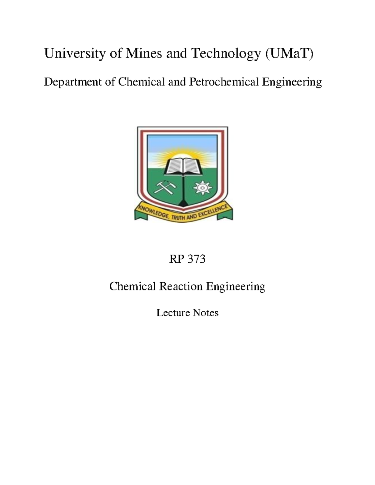 Chemical Reaction Engineering Handout 2024 - University of Mines and ...