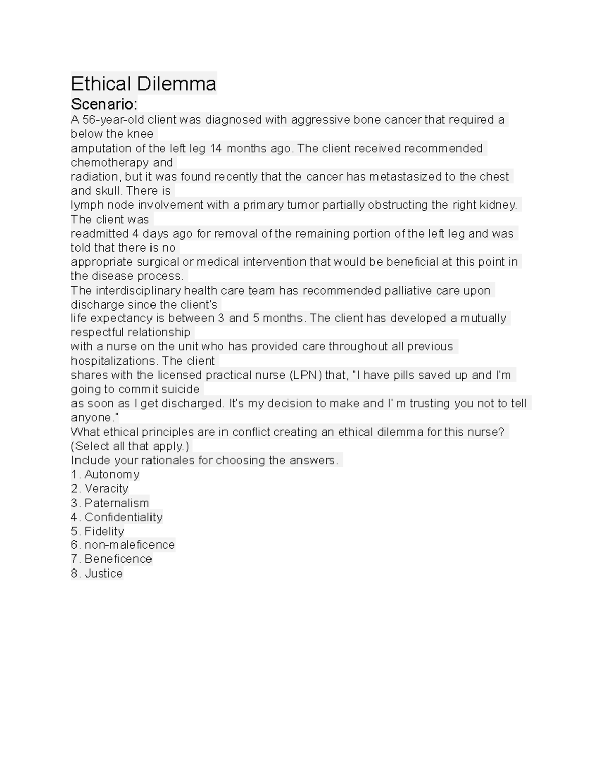 Ethical Dilemma - Week 3 Assignment - Ethical Dilemma Scenario: A 56 ...