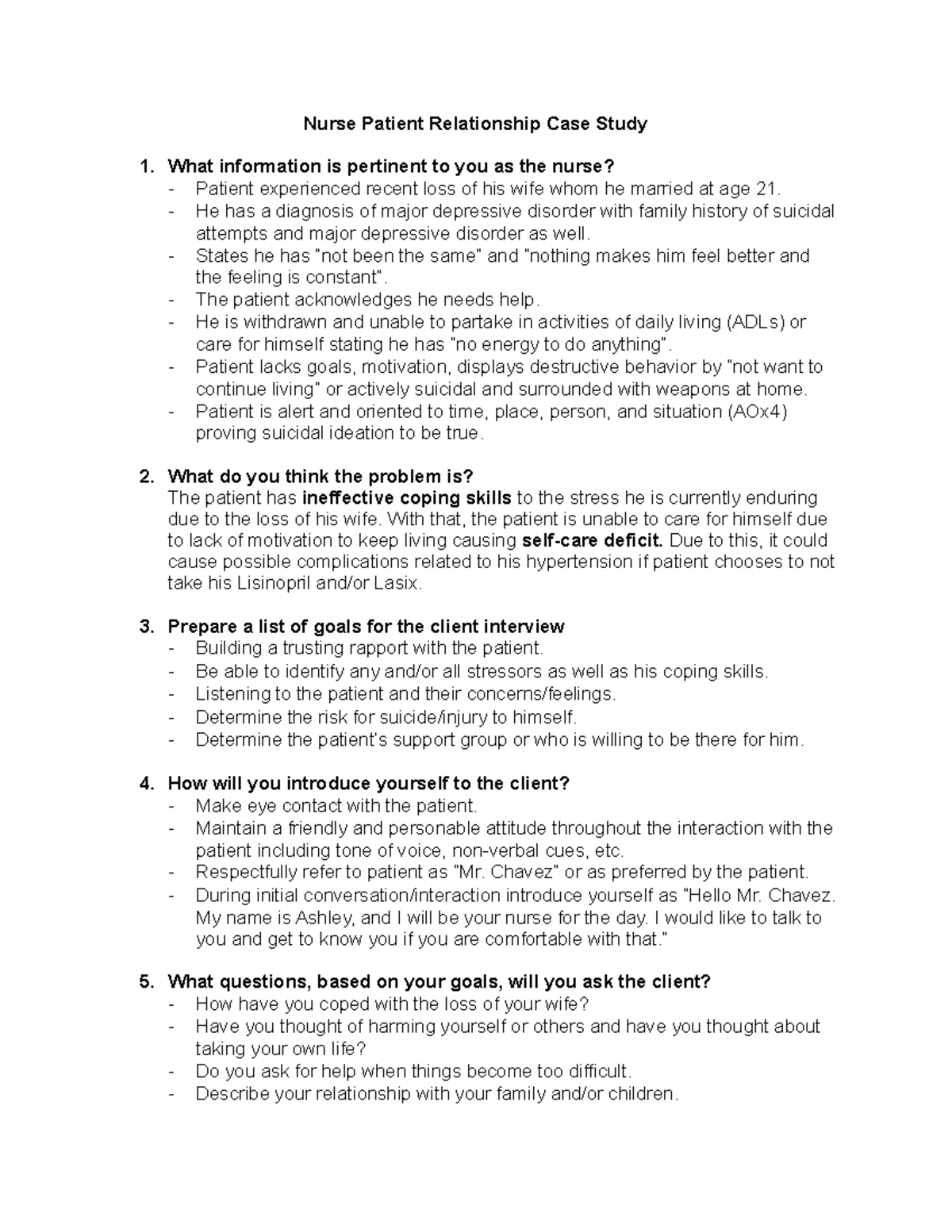 Nurse Patient Relationship Case Study - He has a diagnosis of major ...