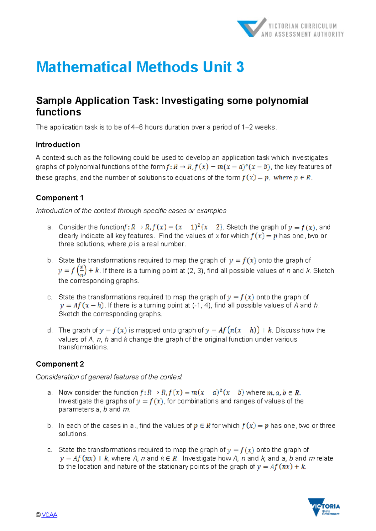 Sample Application Task - investigating some polynomial functions - © VCAA Mathematical Methods ...