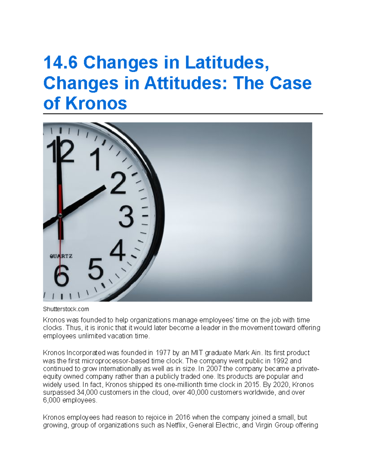 The Case of Kronos - Organizational Behavior Class Notes - 14 Changes ...