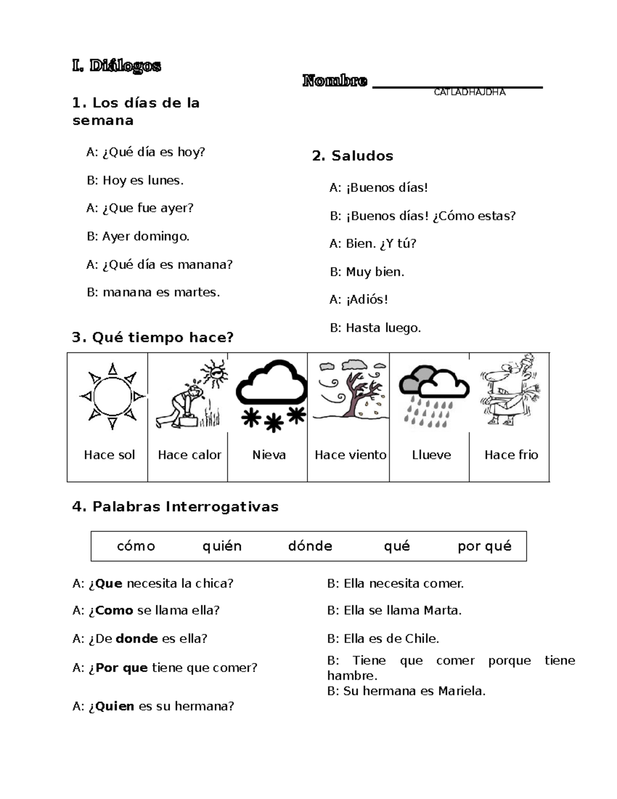 Spanish II Review Packet - 1. Los días de la semana A: ¿Qué día es hoy ...