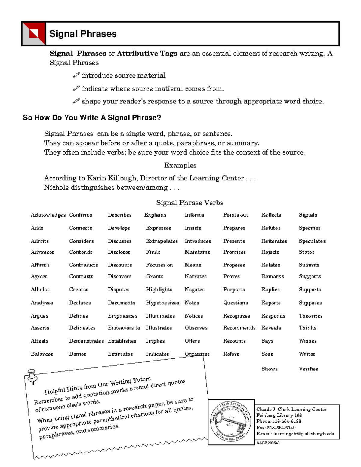 Signal Phrases - H elpf ul Hints f rom Our W riting Tut ors Claude J ...