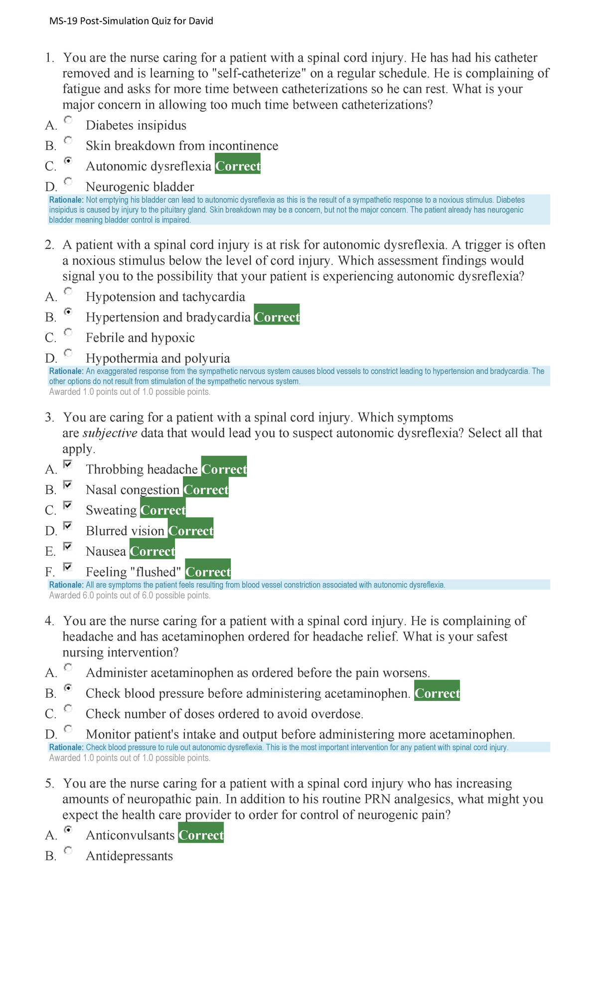 SIM-MS19 Post-Quiz Help - MS-19 Post-Simulation Quiz for David 1. You ...