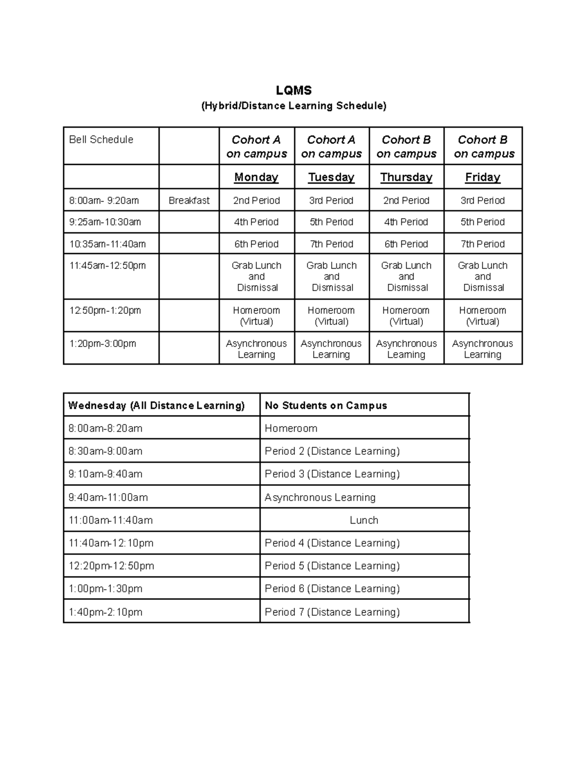 Student Copy of Hybrid Streaming Schedule - LQMS - LQMS (Hybrid ...