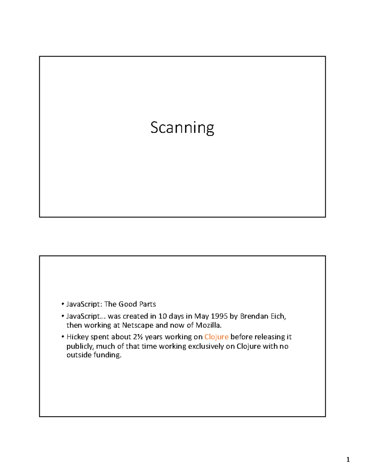 Scanning (lecture 9) - Scanning • JavaScript: The Good Parts ...