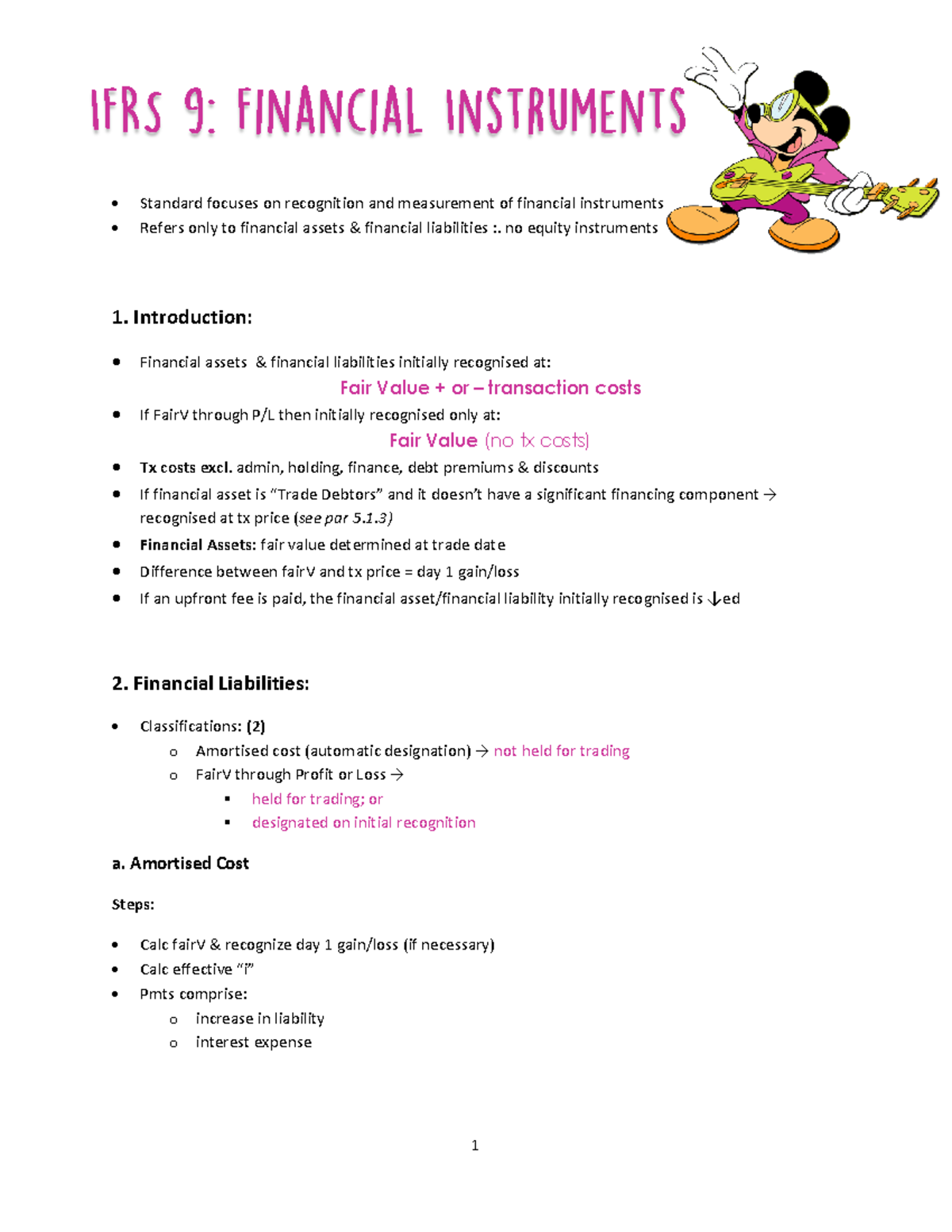 IFRS 9 Notes - Standard focuses on recognition and measurement of ...