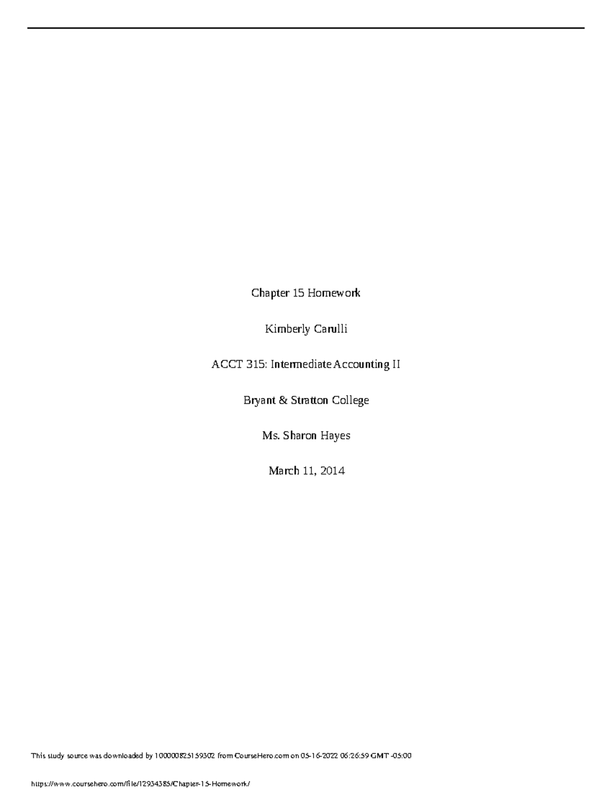 Chapter 15 Homework - INTERMEDIATE ACCOUNTING 2 PRACTICE MATERIALS WITH ...