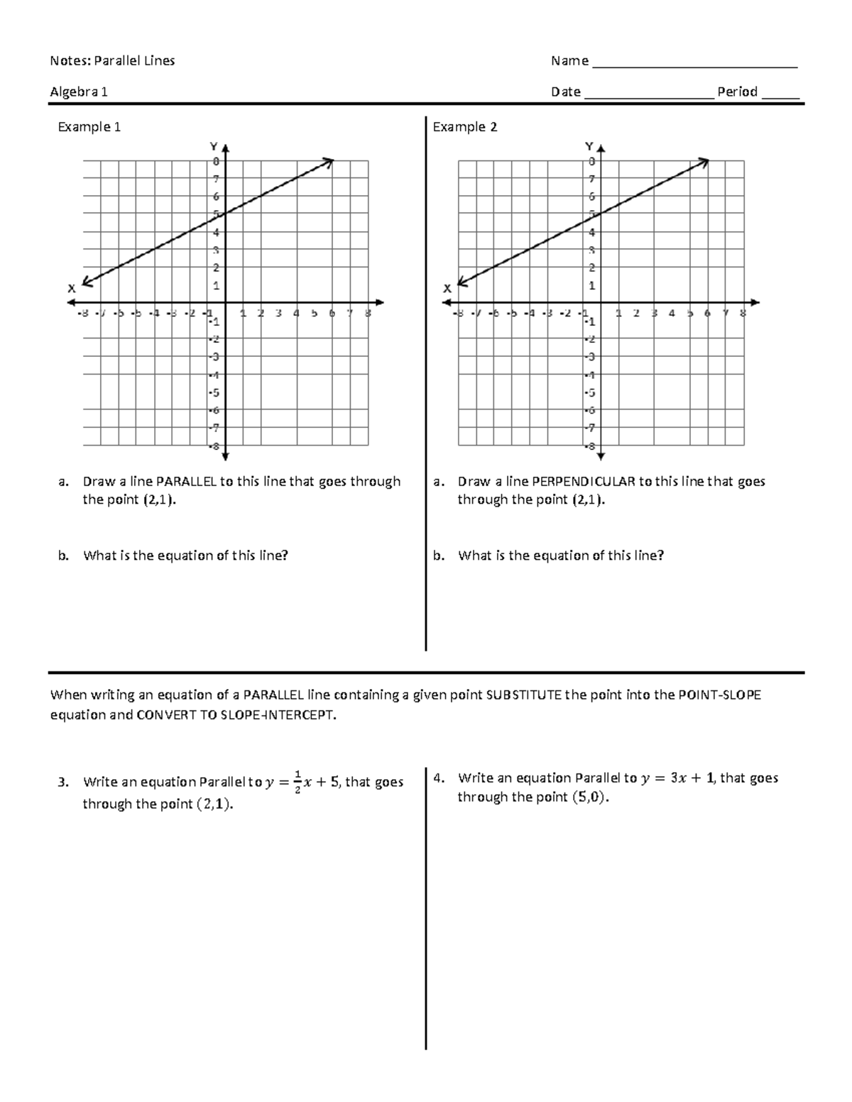 Parallel and perpendicular lines notes - Notes: Parallel Lines Name