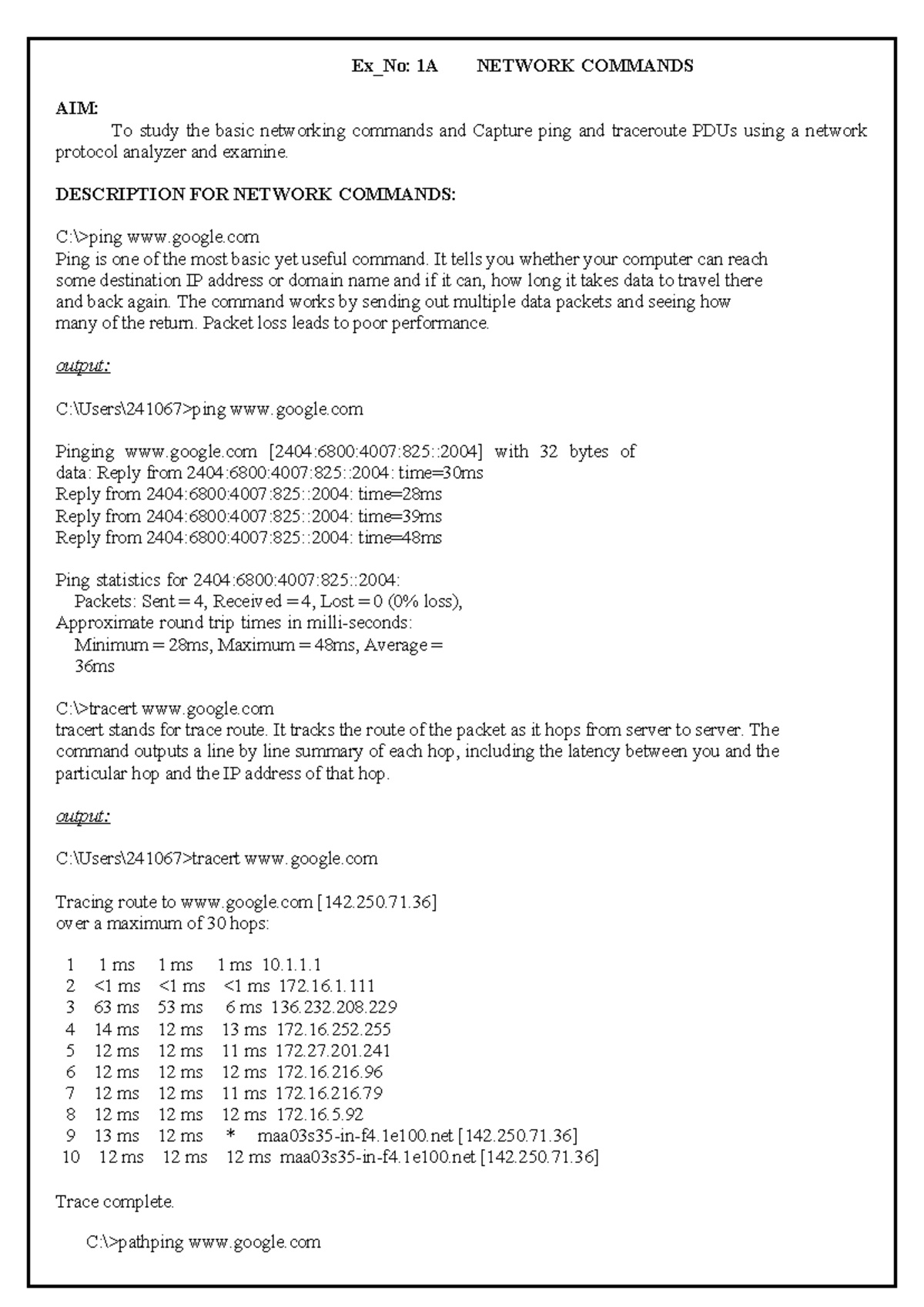 CS3591 CN LAB First 3excercises - Ex_No: 1A NETWORK COMMANDS AIM: To study the basic networking ...