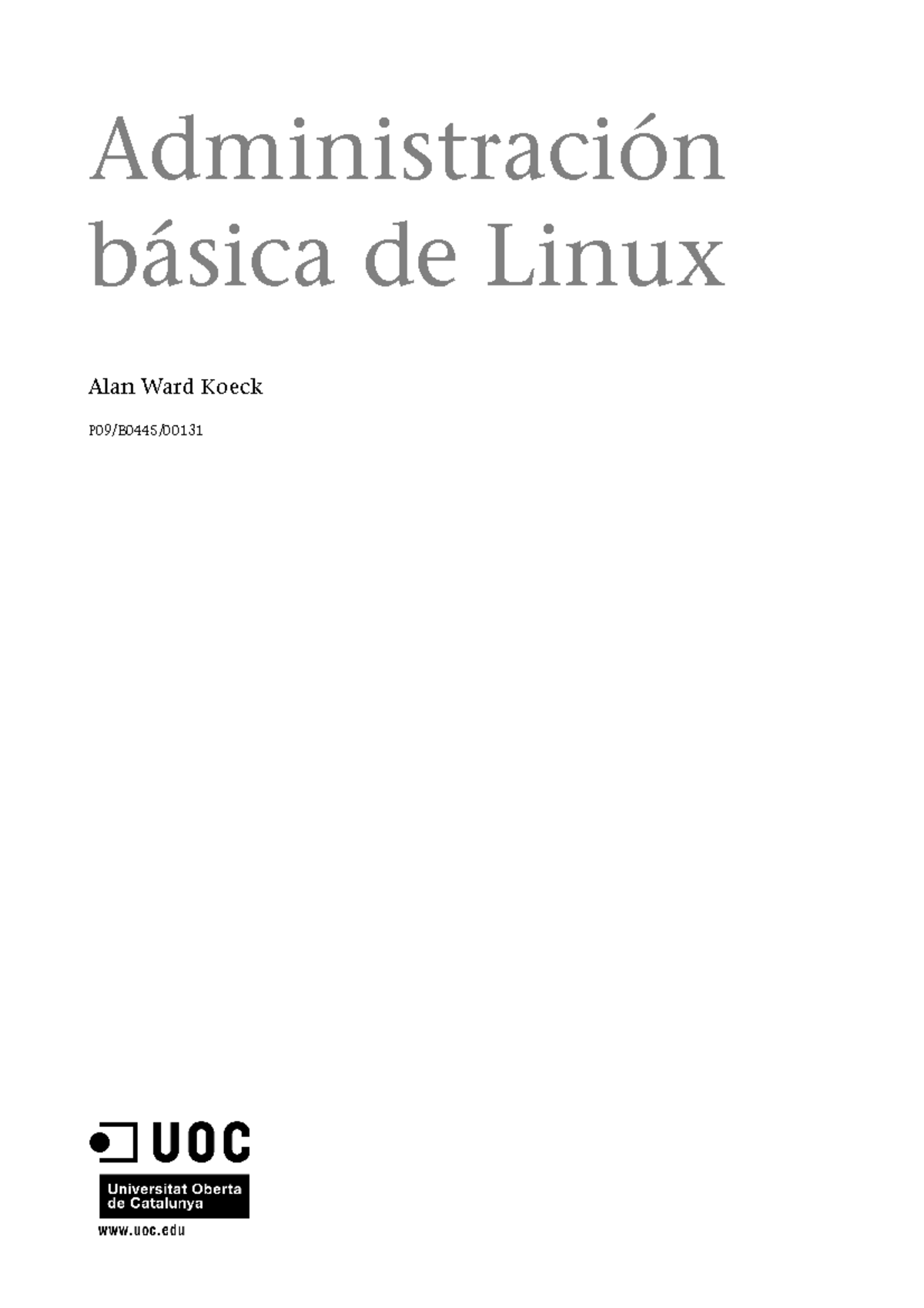 Administracion basica - Administración básica de Linux Alan Ward Koeck ...