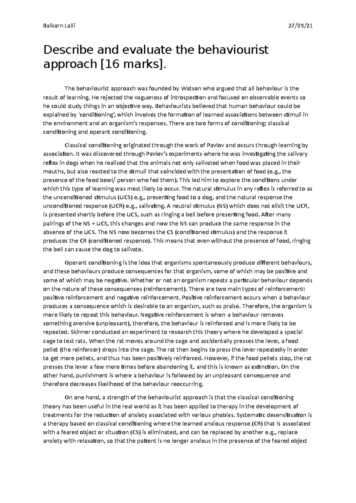 16 marker Behaviourist Approach - Balkarn Lalli 27/09/ Describe and ...