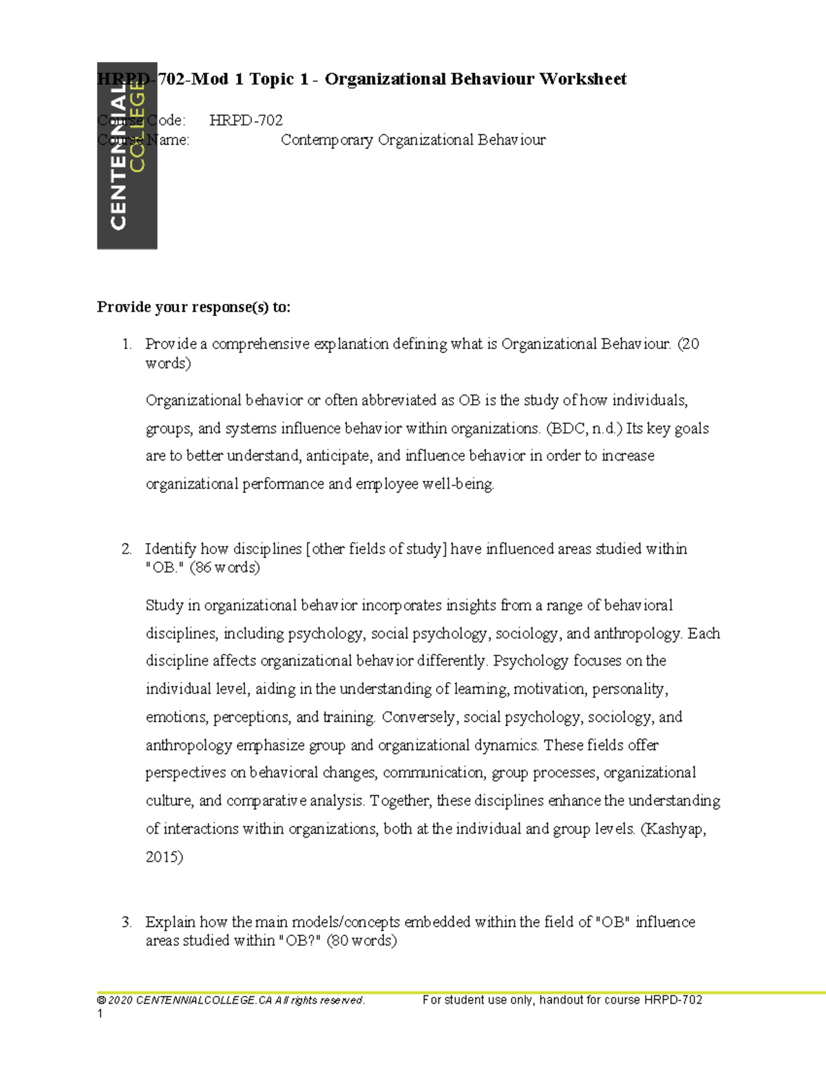 HRPD-702-Mod 1 Topic 1 - Organizational Behaviour Worksheet - Provide a ...