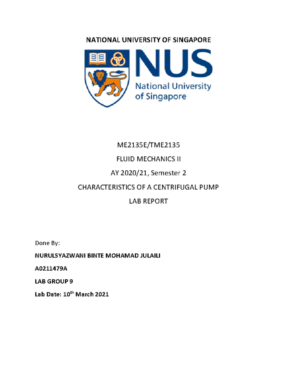 A0211479 A FM2 Lab Report - TME2145 - NUS - Studocu