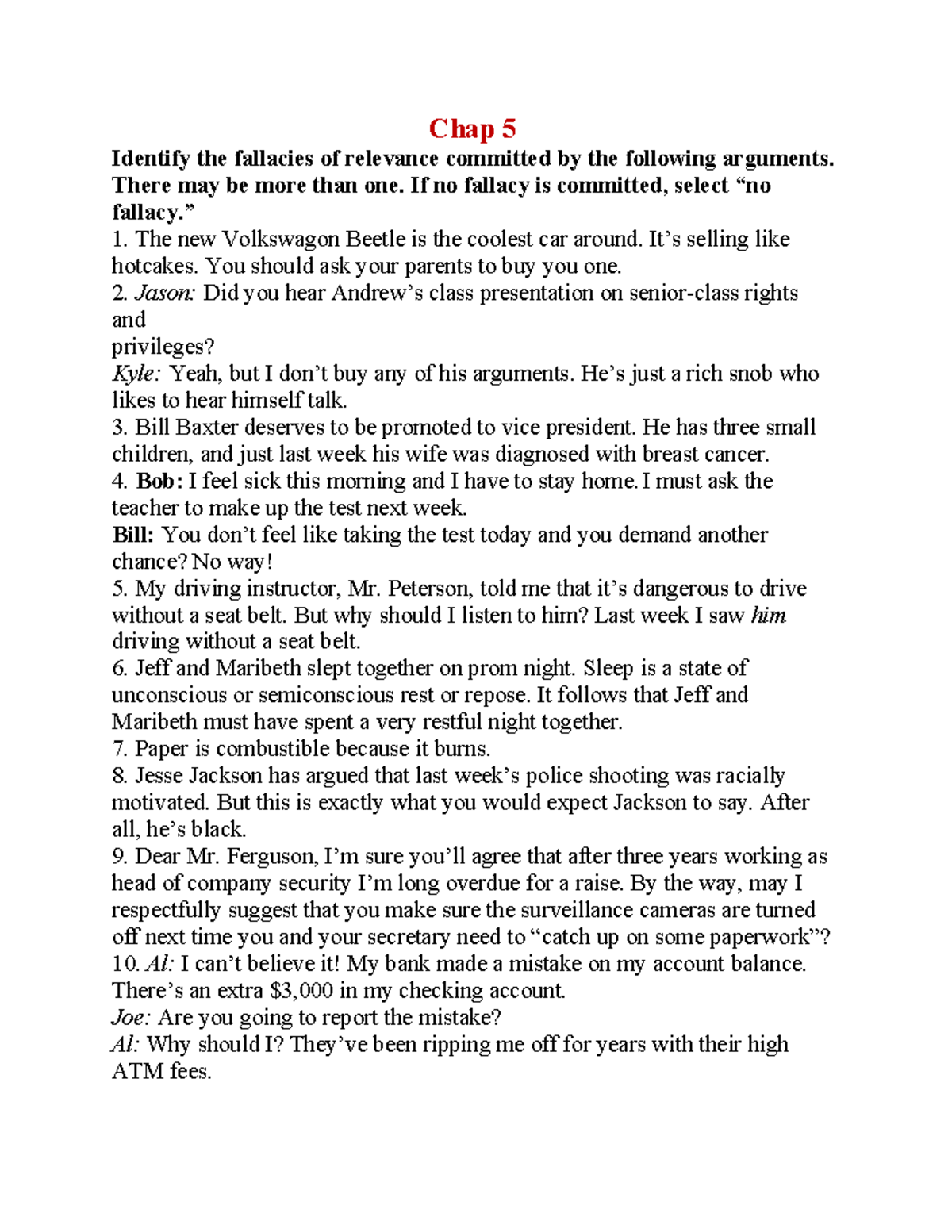 BT Review Final - Chap 5 Identify the fallacies of relevance committed ...