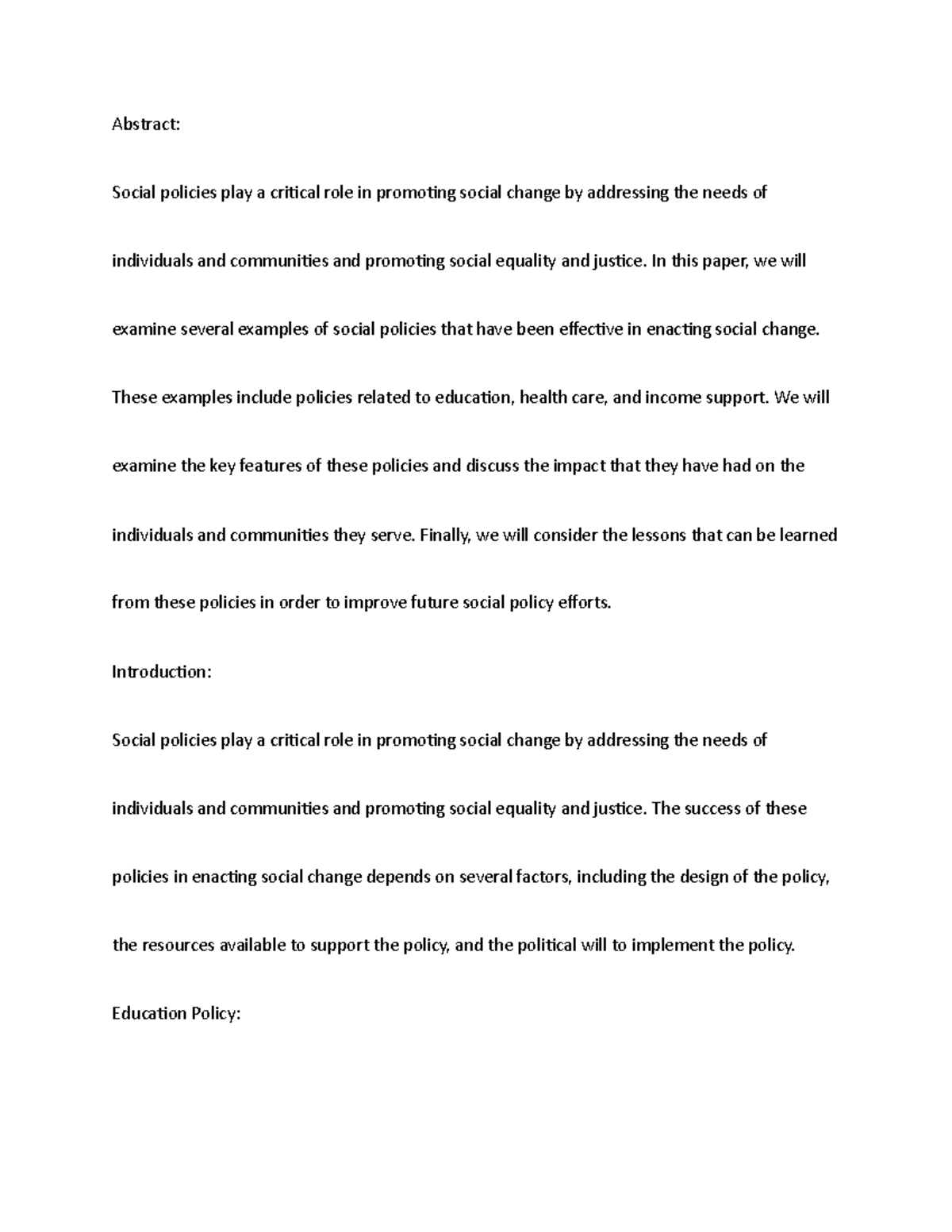 SP24 - notes - Abstract: Social policies play a critical role in ...