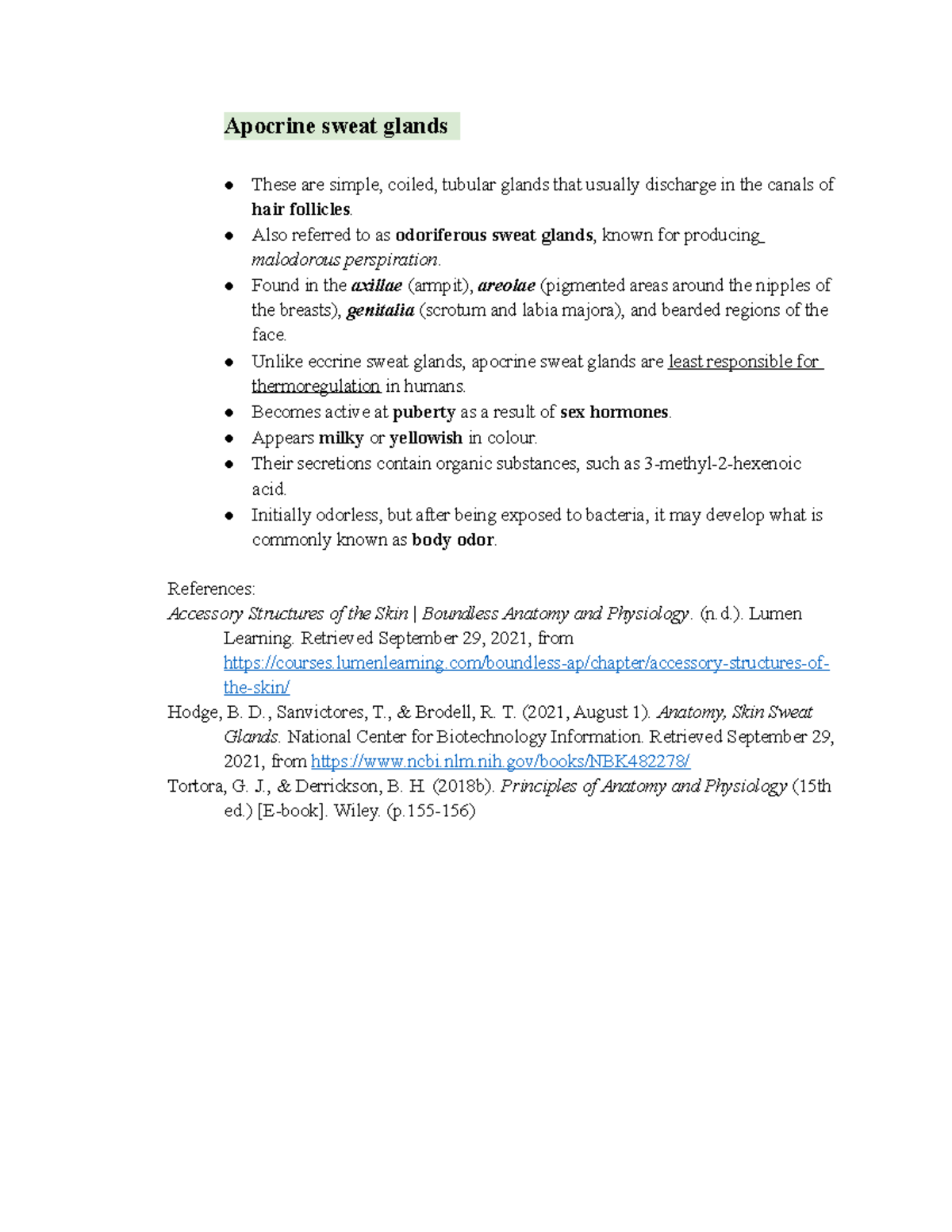 Apocrine Sweat Gland - Apocrine sweat glands These are simple, coiled ...