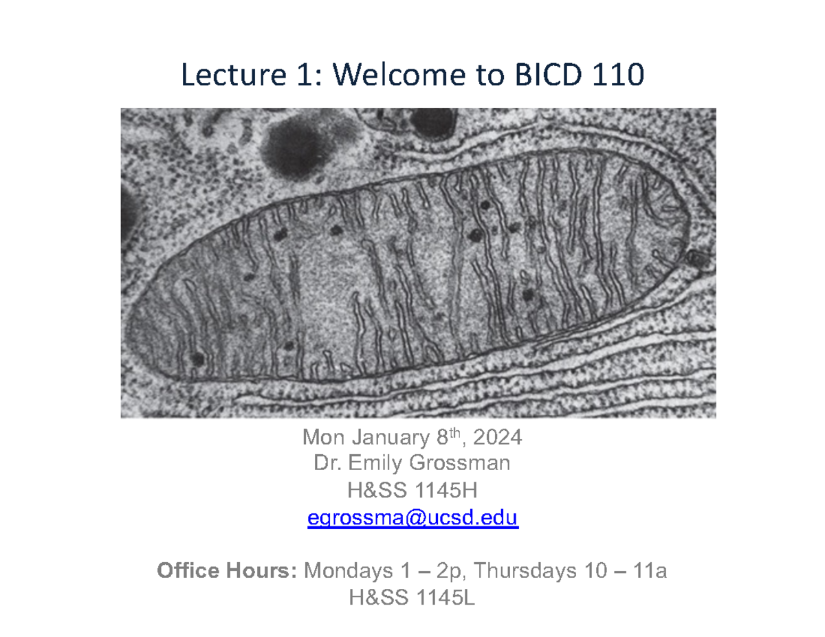 BICD 110-Lec 1 answers EG - Lecture 1: Welcome to BICD 110 Mon January ...