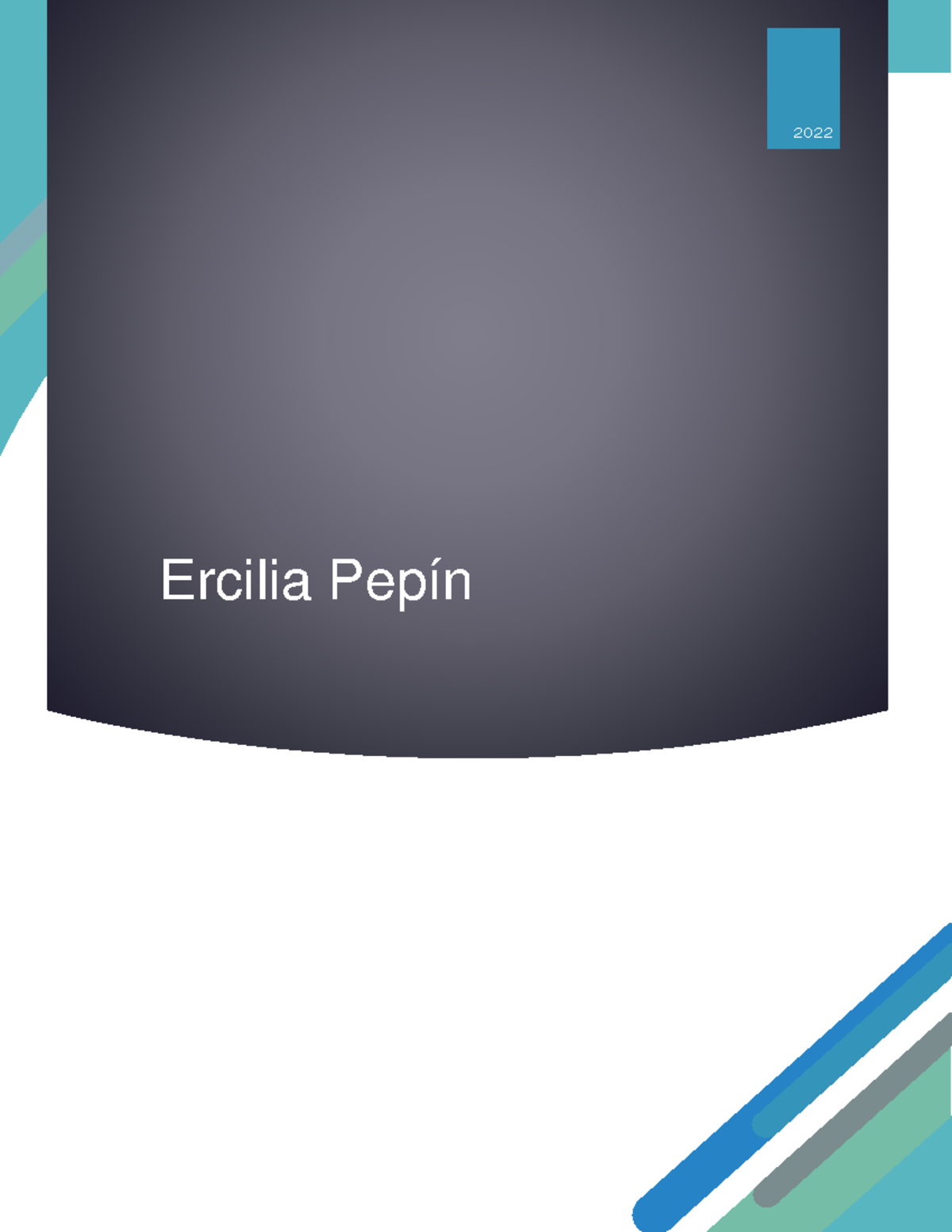 Ercilia Pepin Perla WWW - Ercilia Pepín 2022 Introducción En la década ...