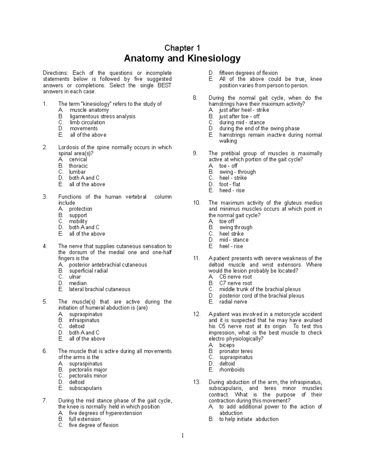 1 - N/A - Chapter 1 Anatomy and Kinesiology Directions: Each of the ...