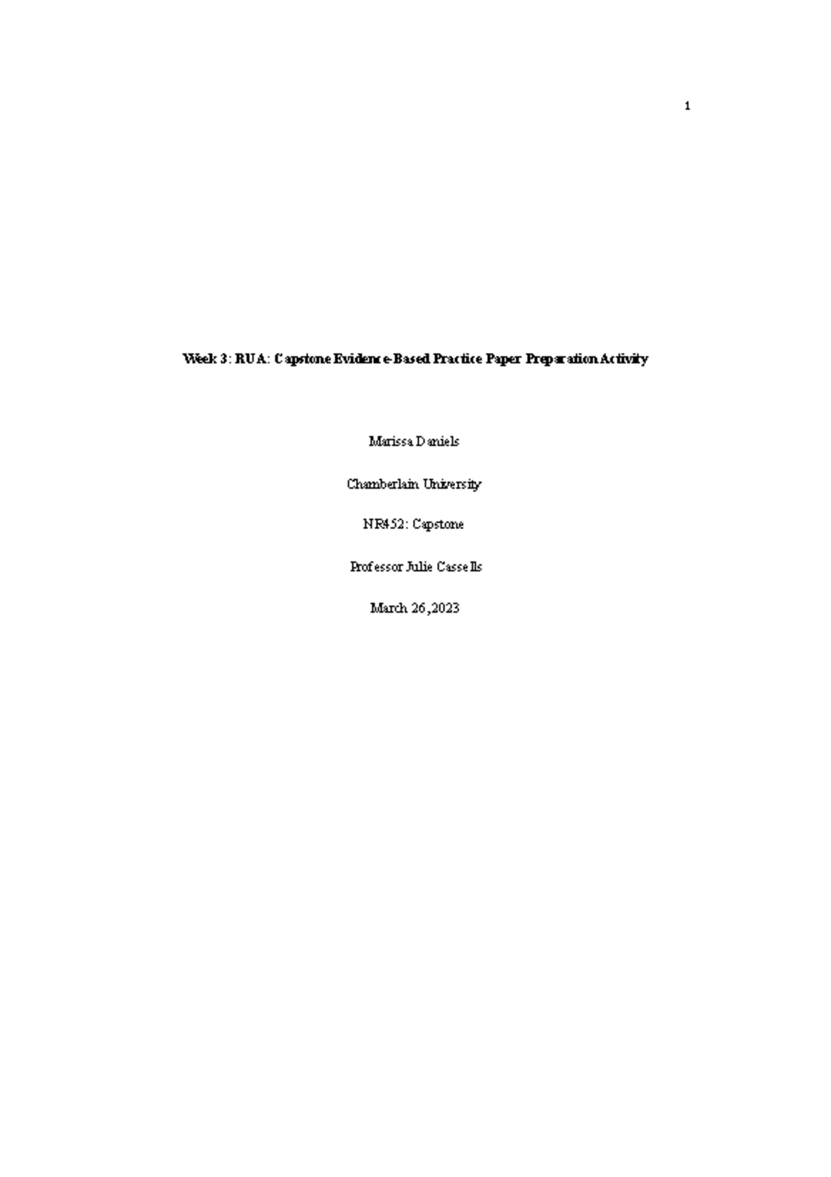 Week 3- RUA Prep - paper - assignment - 1 Week 3: RUA: Capstone ...