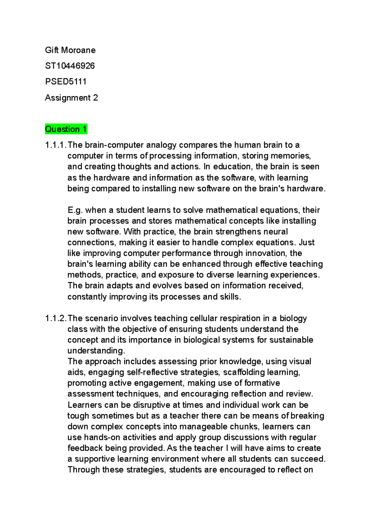 PSED Assignment 2 - Gift Moroane ST PSED Assignment 2 Question 1 1.1.1 brain-computer analogy ...