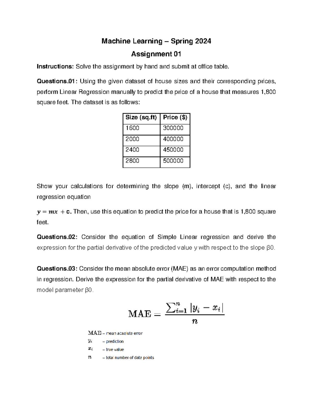Assignment 01 - Machine Learning – Spring 2024 Assignment 01 Instructions: Solve the assignment ...