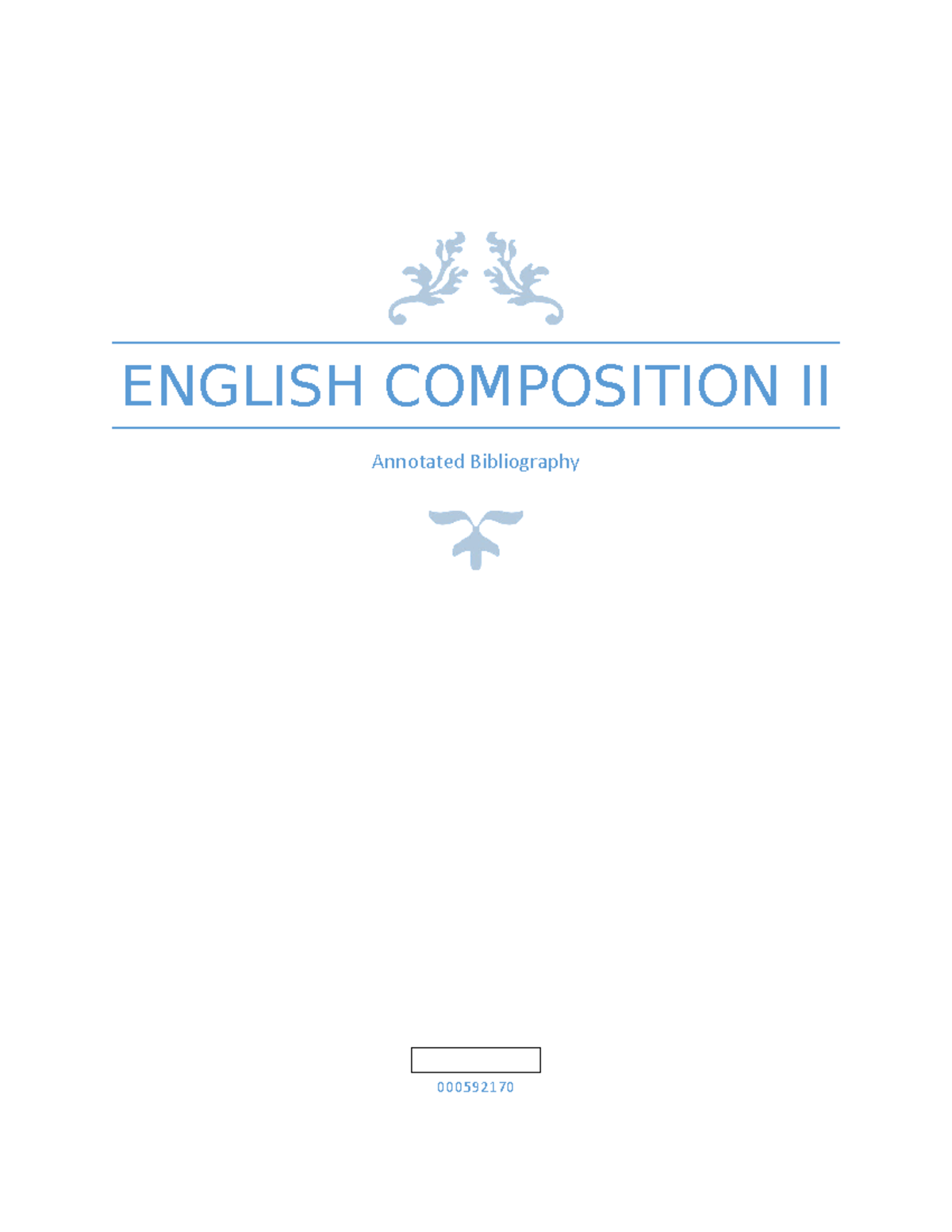English Composition II - ENGLISH COMPOSITION II Annotated Bibliography ...