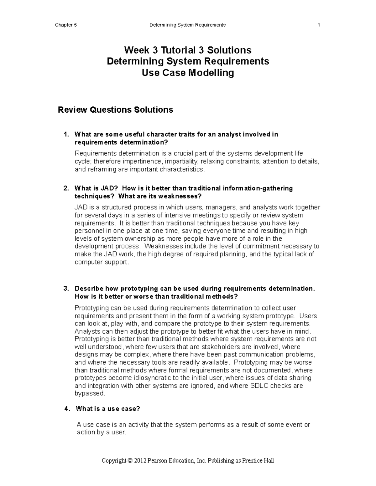 Tutorial 3 Solutions - Chapter 5 Determining System Requirements 1 Week ...