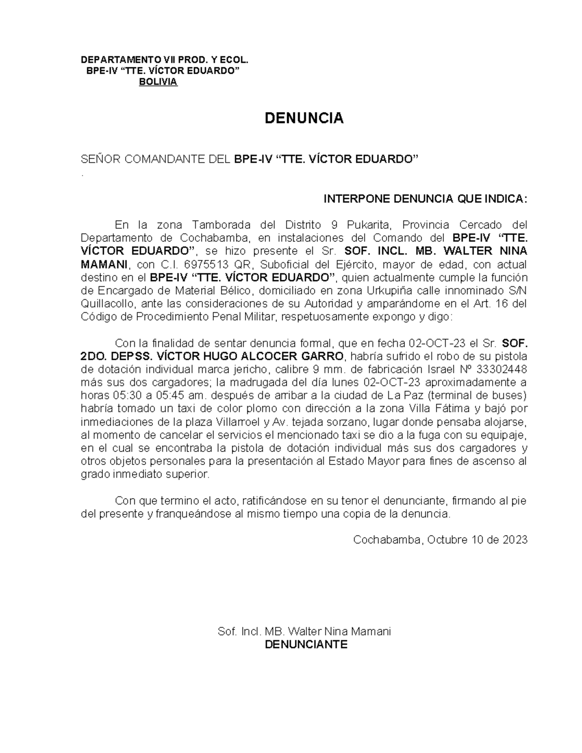 A Denuncia Perdida DE Pistola TTE. - DEPARTAMENTO VII PROD. Y ECOL. BPE ...