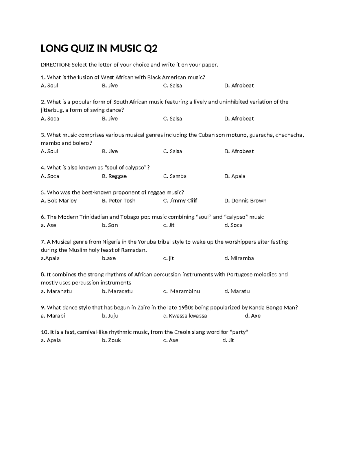 QUIZ Music Q2 - LONG QUIZ IN MUSIC Q DIRECTION: Select the letter of ...