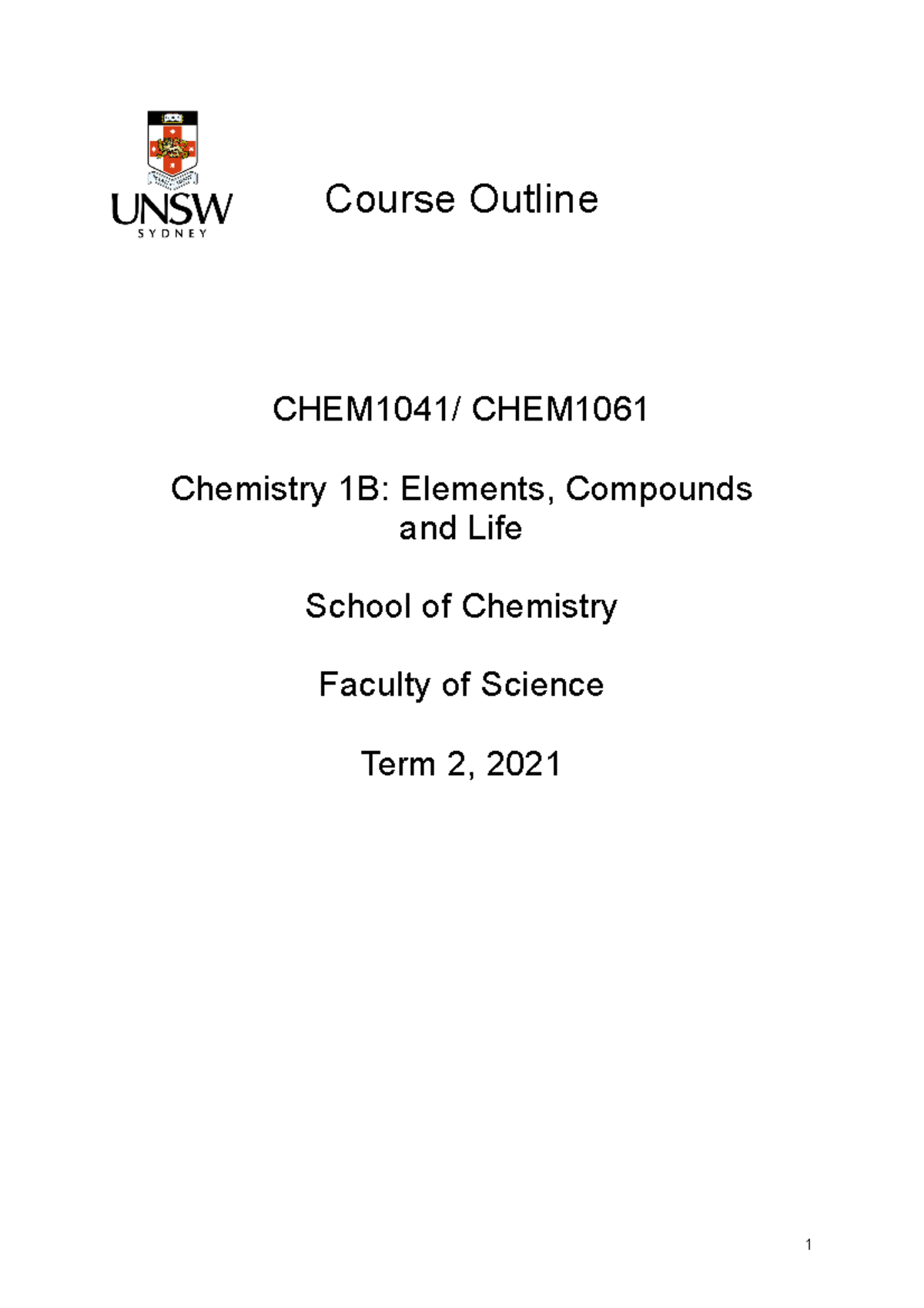 Chem1041/1061 CO - Course Outline CHEM 1041 / CHEM Chemistry 1B ...