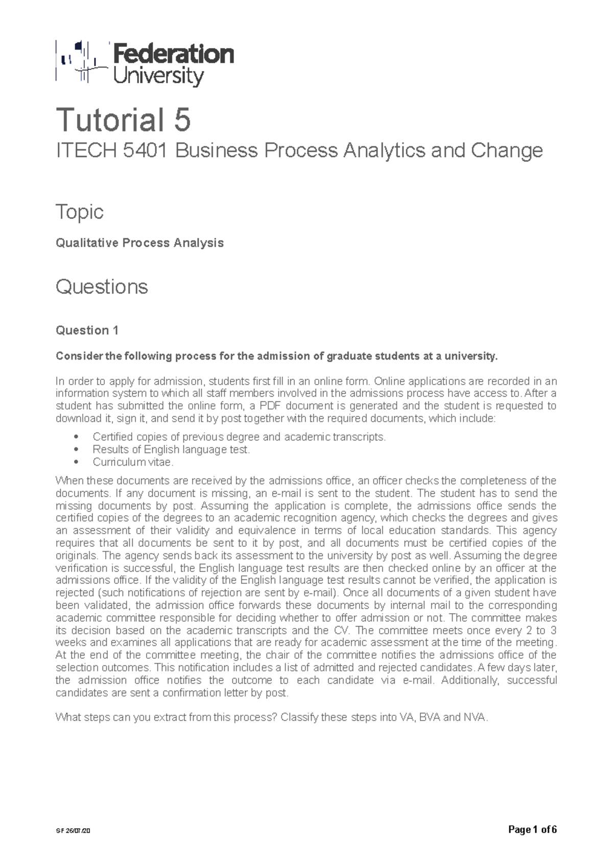 Itech 5404 05 tutorial - Tutorial 5 ITECH 5401 Business Process ...