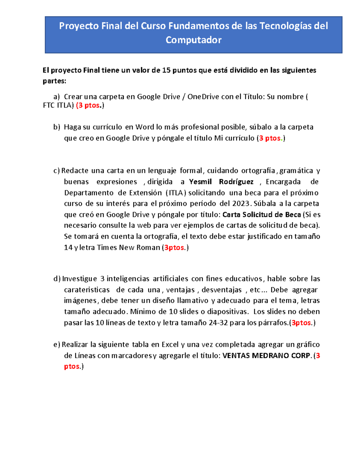 Proyecto Final FTC - ,,llllj - El proyecto Final tiene un valor de 15 ...