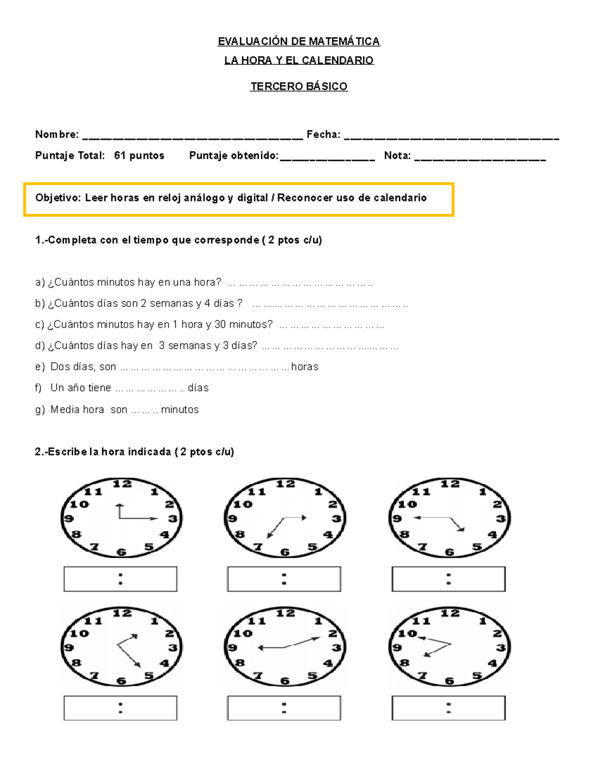 Prueba Tercero HORA Y Calendario - EVALUACIÓN DE MATEMÁTICA LA HORA Y ...