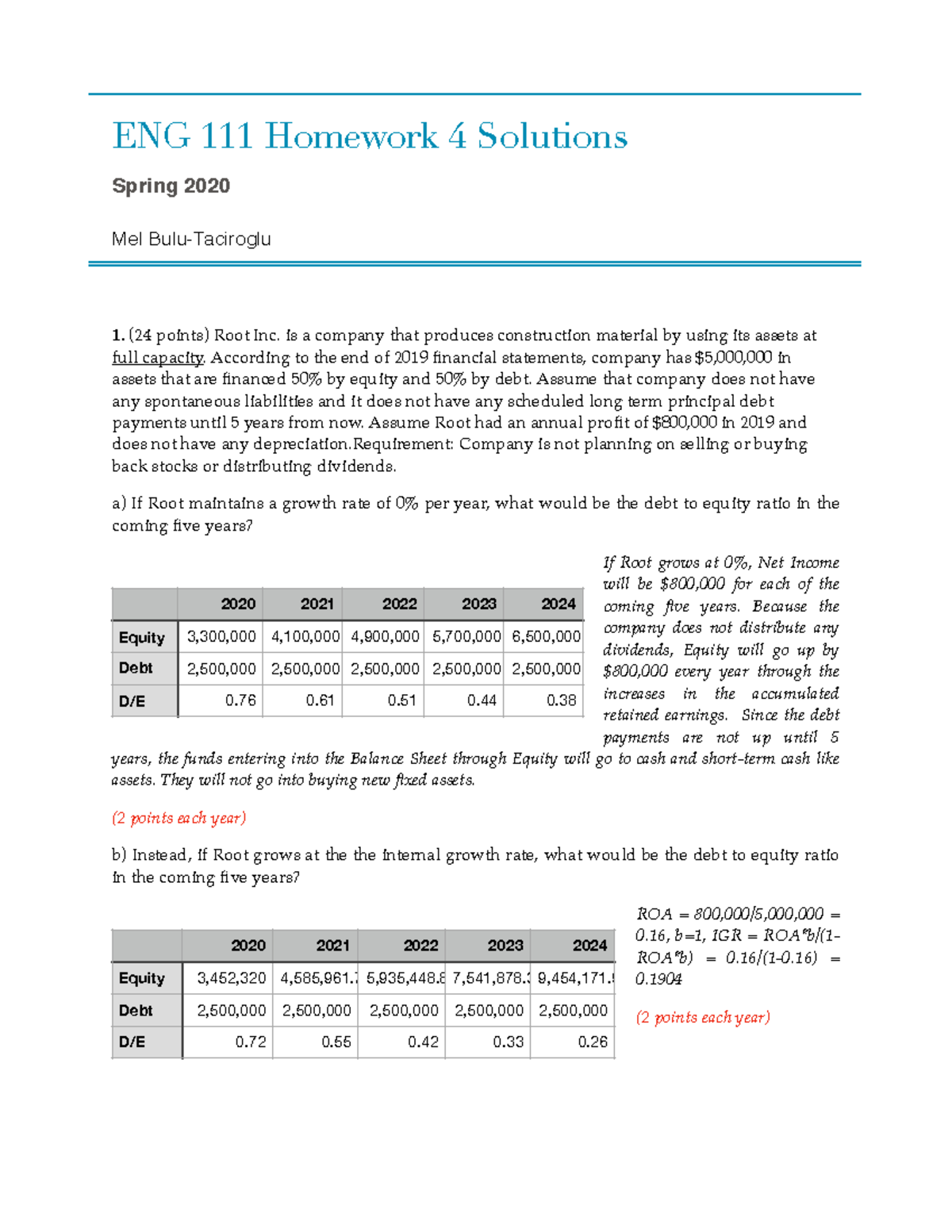 ENG 111 S20 HW4 Solutions - ENG 111 Homework 4 Solutions Spring 2020 Mel Bulu-Taciroglu (24 ...