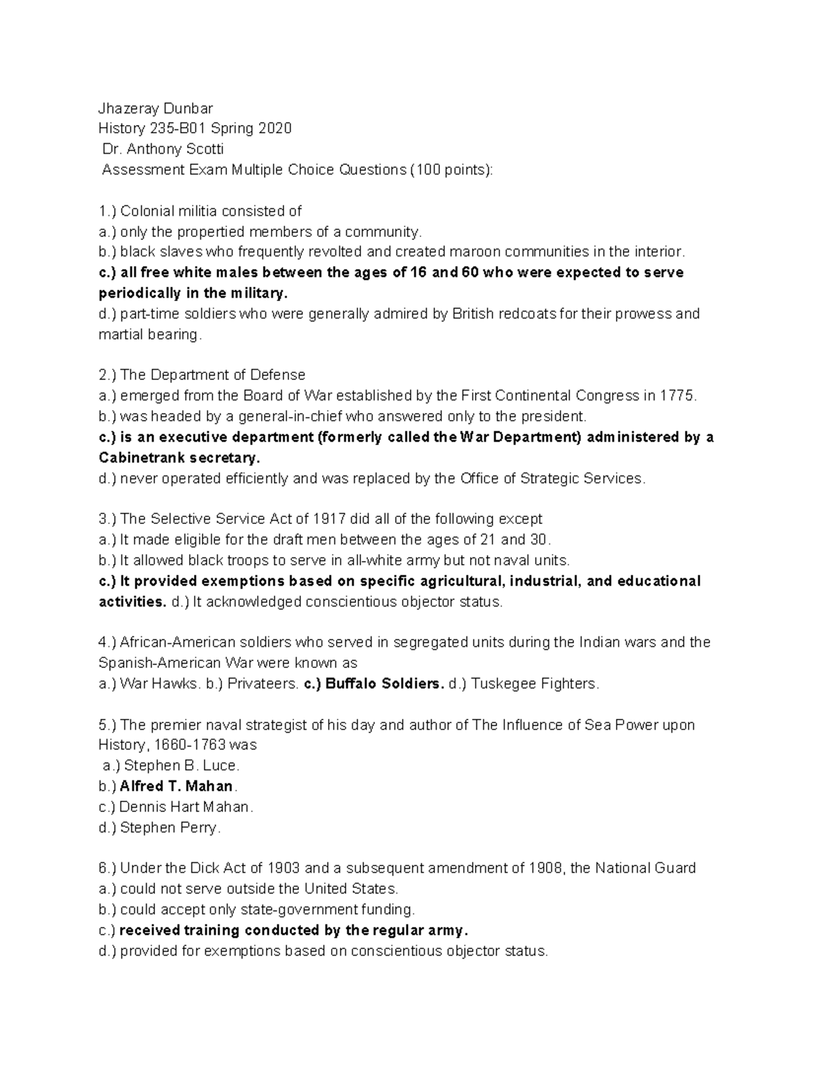 Hist exam assessment - AMERICAN MILITARY HISTORY EXAM - Jhazeray Dunbar ...