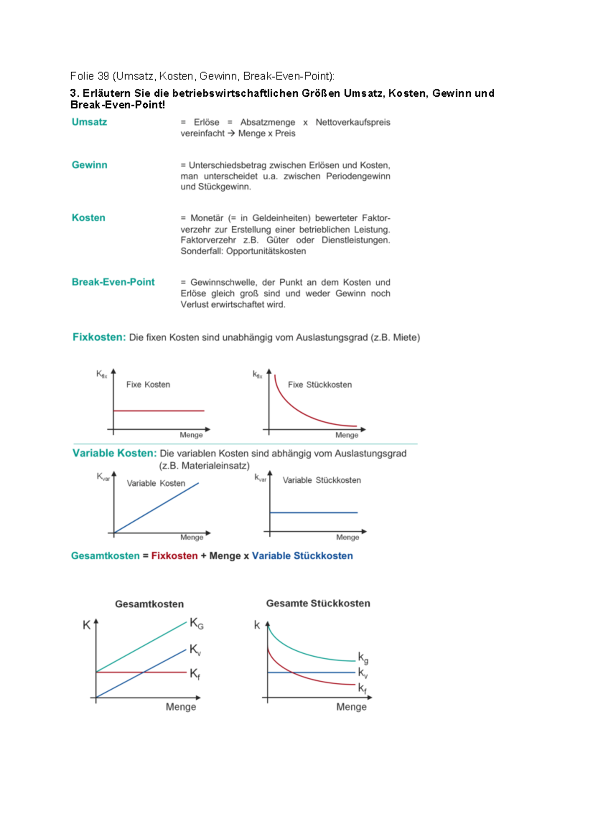 Lernzettel Management Basics - Prof. Felsch - Folie 39 (Umsatz, Kosten ...
