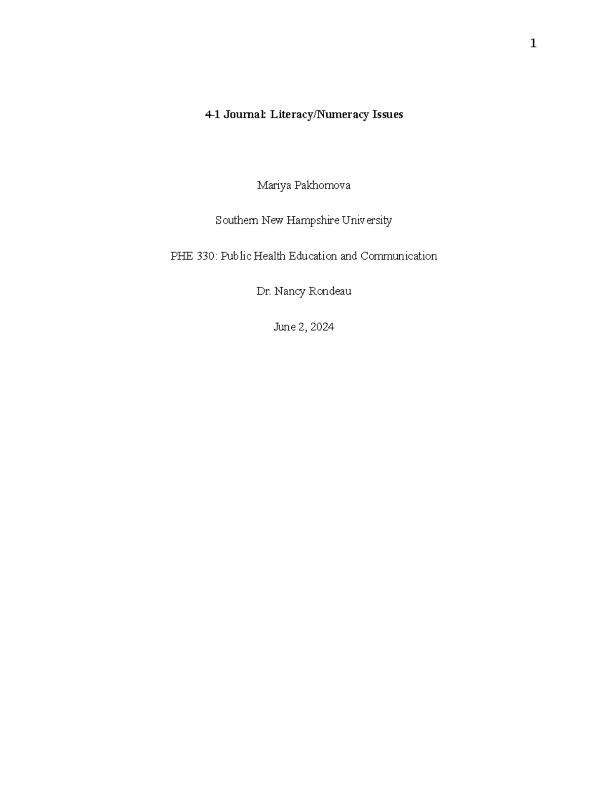 PHE 330 - Week 4 - Journal - PHE330 - 1 4-1 Journal: Literacy/Numeracy ...