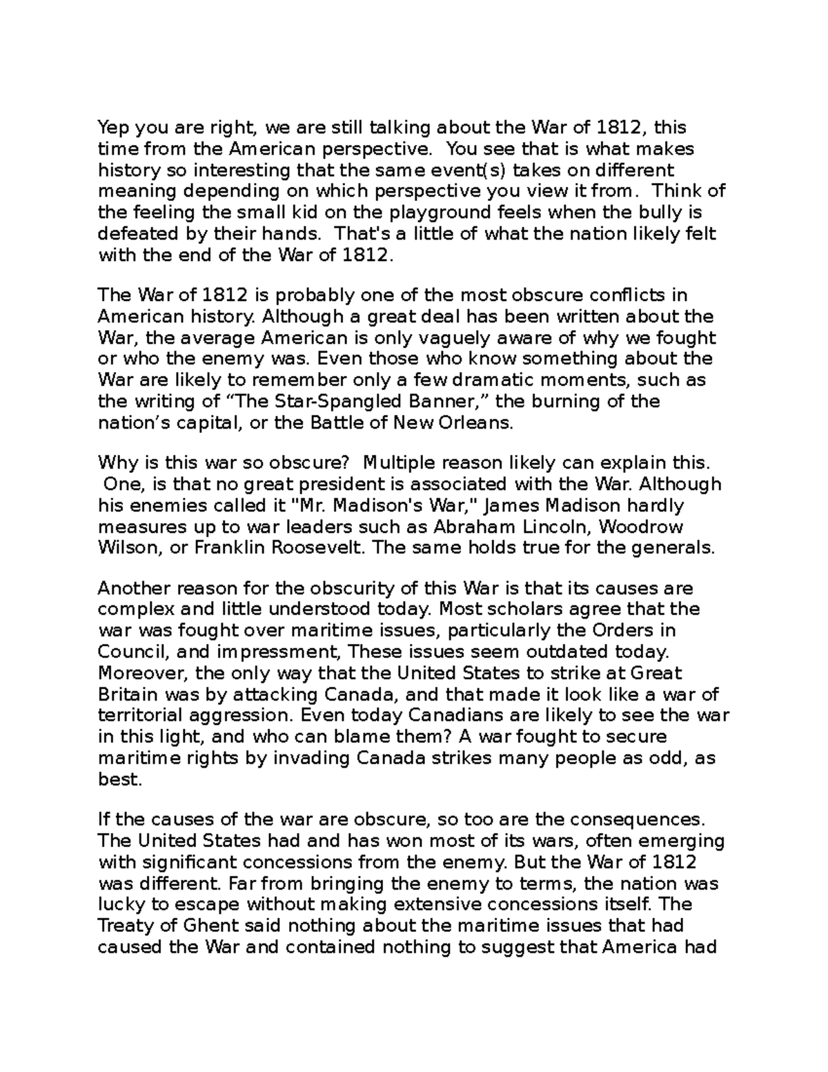 The war of 1812 the us perspective - Yep you are right, we are still ...