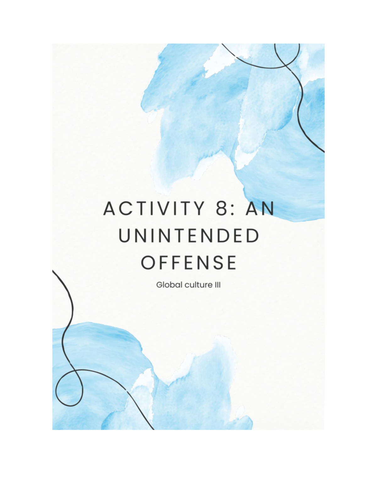 Activity 9 - According to the economist Amartya Sen and philosopher ...