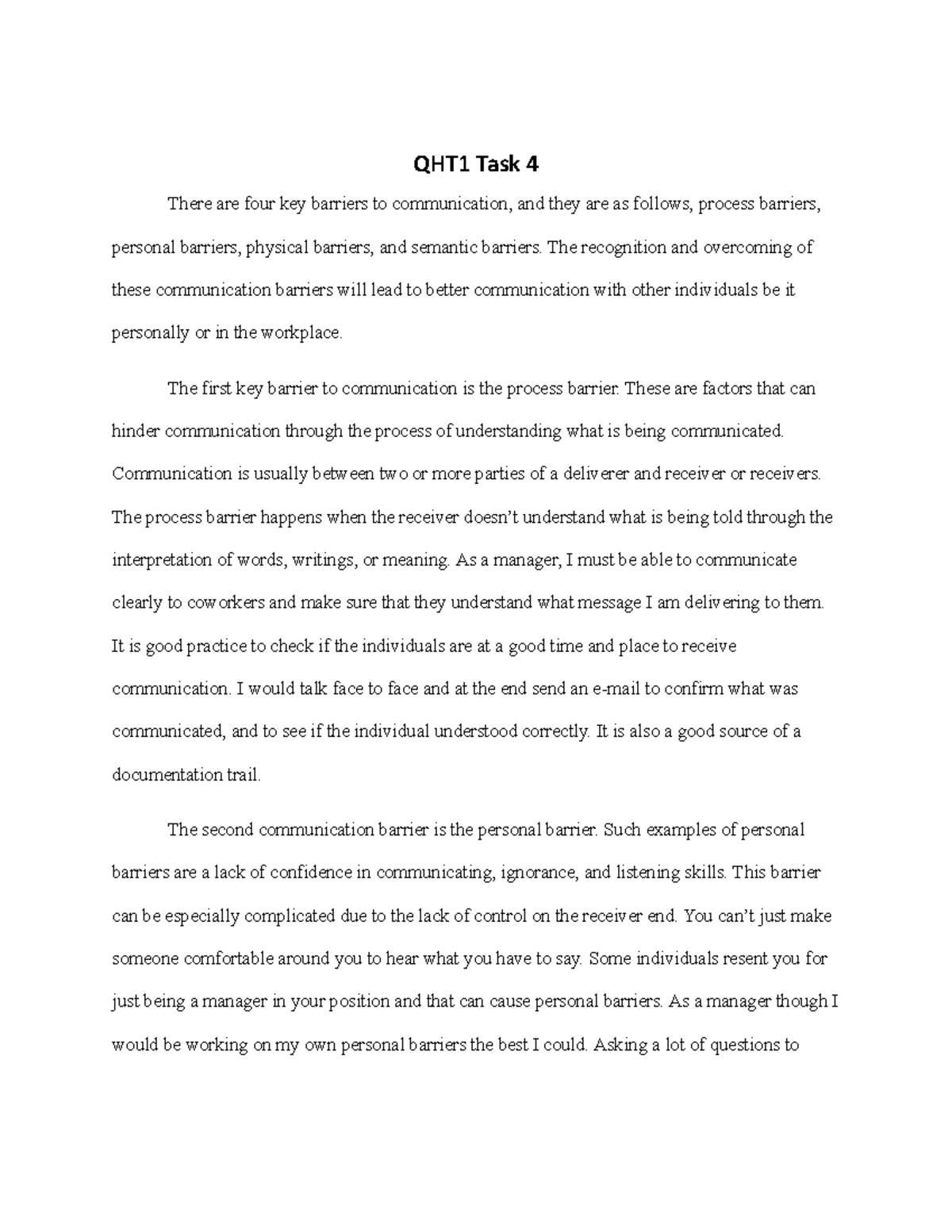 QHT1 Task 4 - task 4 - QHT1 Task 4 There are four key barriers to ...