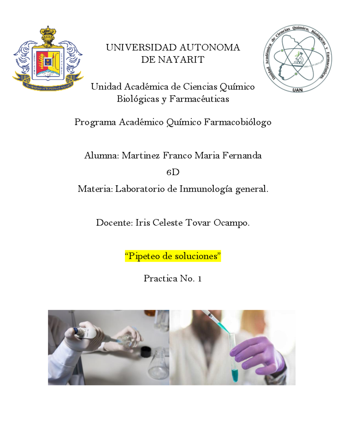 Pipeteo de soluciones - Practica numero uno de laboratorio - Programa ...