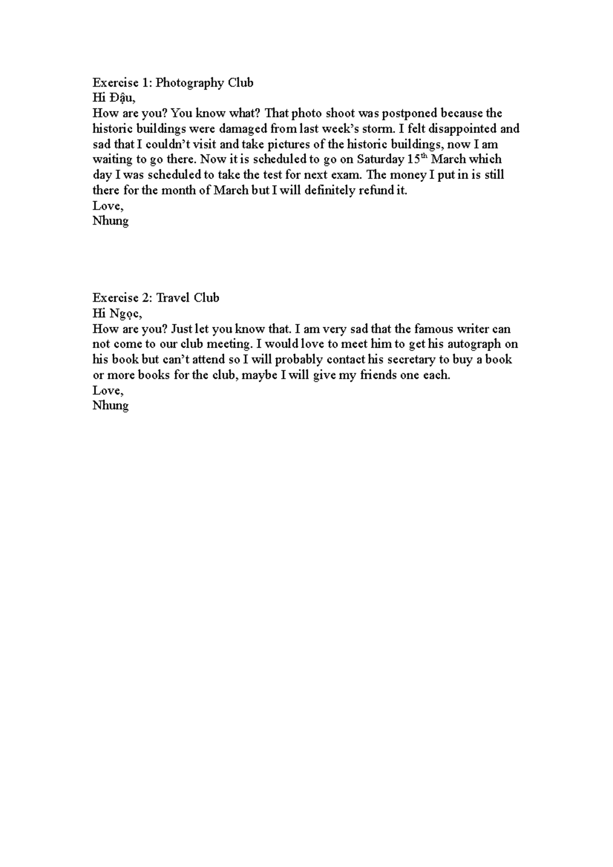 Writing Aptis 4 - Exercise 1: Photography Club Hi Đậu, How are you? You ...