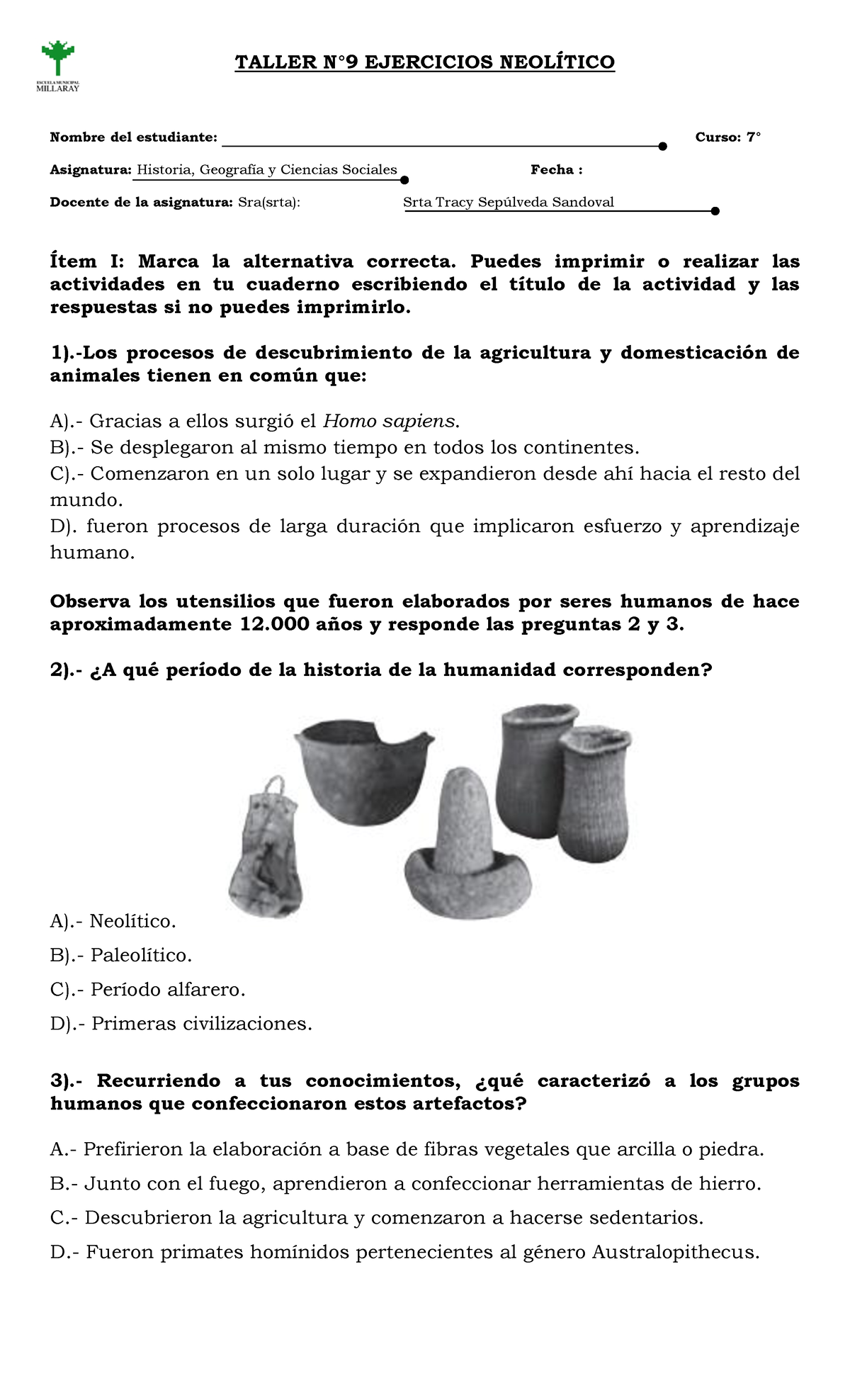 GUIA 9 Taller DE Ejercicios Neolítico convertido - TALLER N°9 EJERCICIOS NEOLÍTICO Nombre del ...