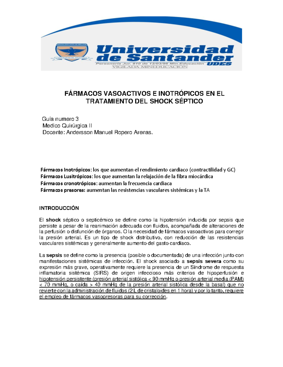 Fármacos Vasoactivos E Inotrópicos Tratamiento - FÁRMACOS VASOACTIVOS E INOTRÓPICOS EN EL - Studocu