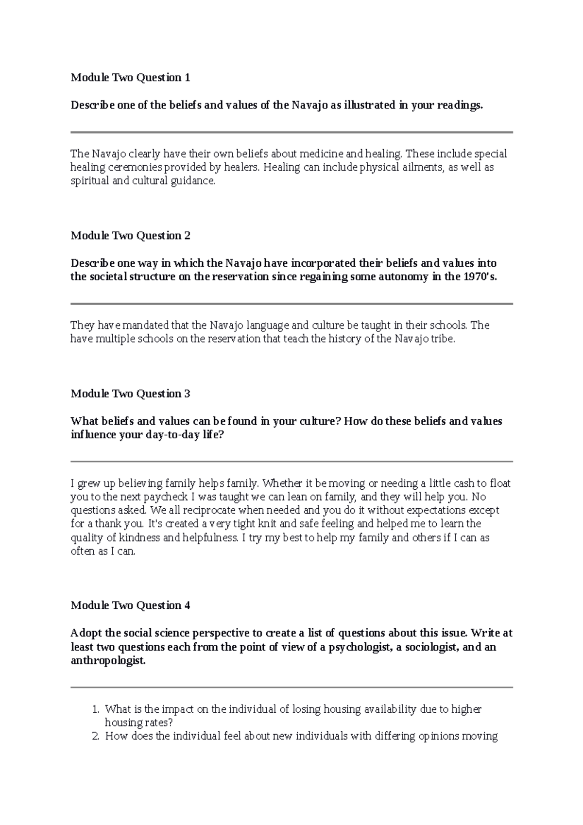 Module 2 Questions - Module Two Question 1 Describe one of the beliefs ...