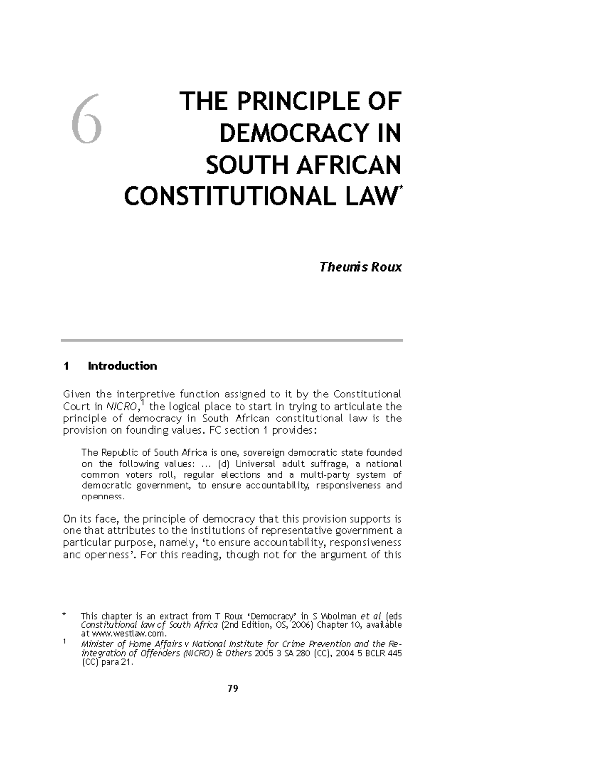 The Principle of Democracy in South Afri - 79 6 This chapter is an ...